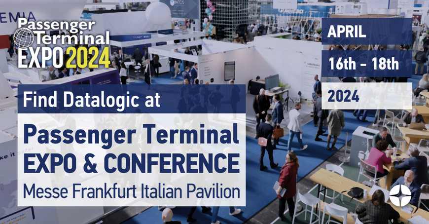 DATALOGIC SHOWCASES ITS ATR SOLUTION AT PASSENGER TERMINAL EXPO 2024 ...